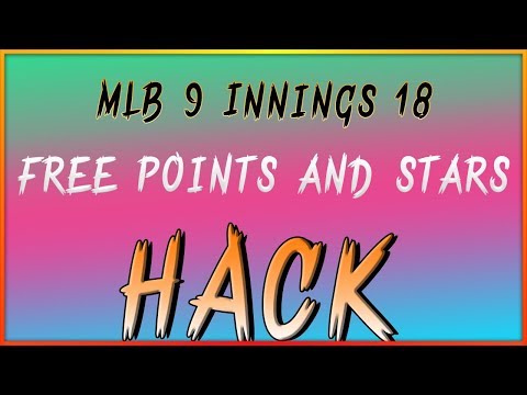 New MLB 9 Innings 18 Cheats – new Hack on yt by VH, free Stars and Points works on Android/iOS 2019