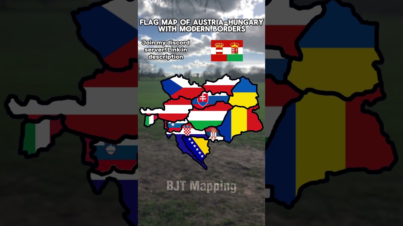 Flag Map of Austria-Hungary with Modern Borders #flagmap