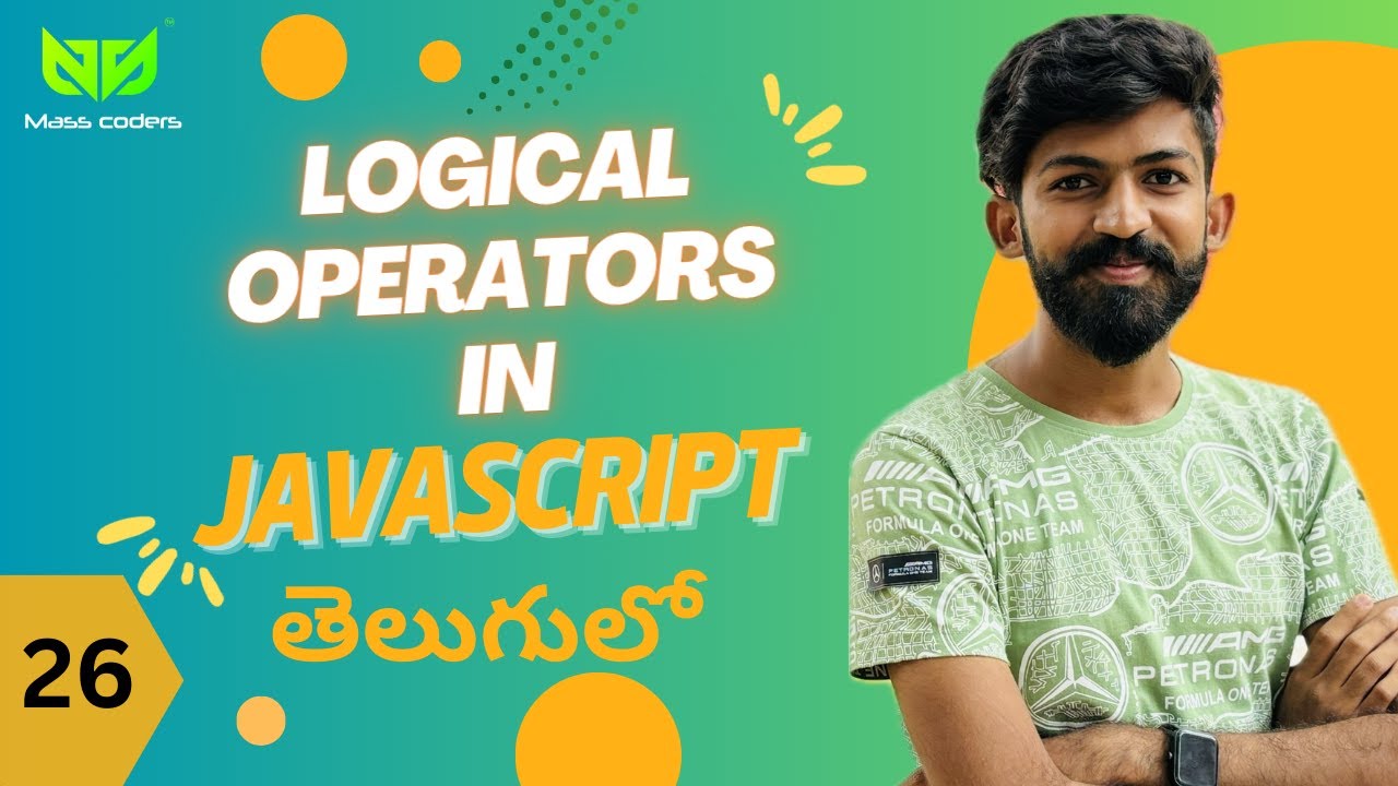 Logical Operators in JavaScript | MassCoders | Dodagatta Nihar