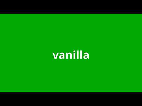 what is the meaning of vanilla