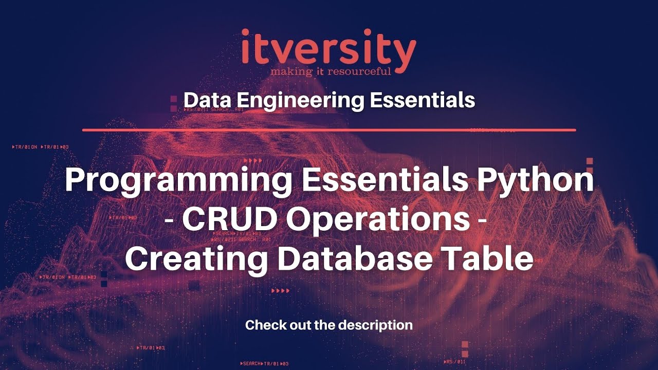 Programming Essentials Python - CRUD Operations - Creating Database Table