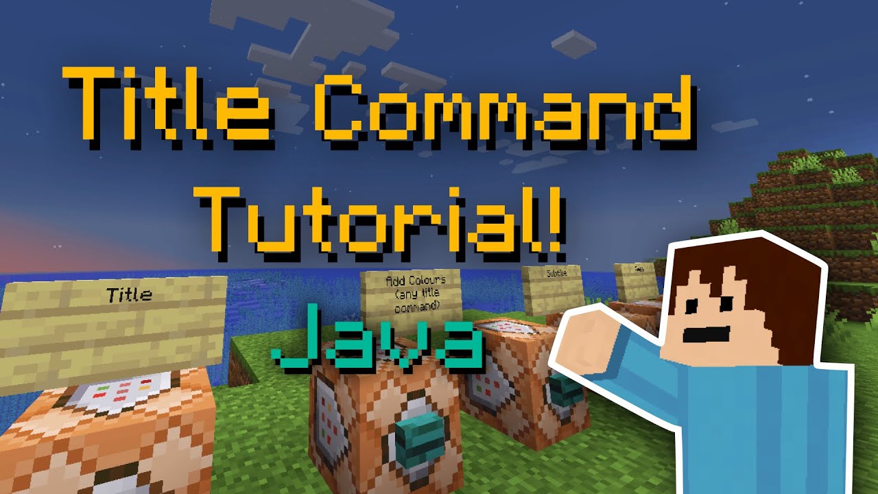 Minecraft Java Title Command Tutorial: Titles, Title Colors, Subtitles, Action Bars and More!