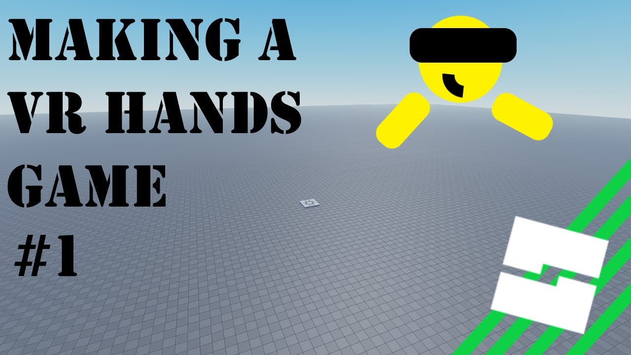 How to make a VR hands game in roblox #1