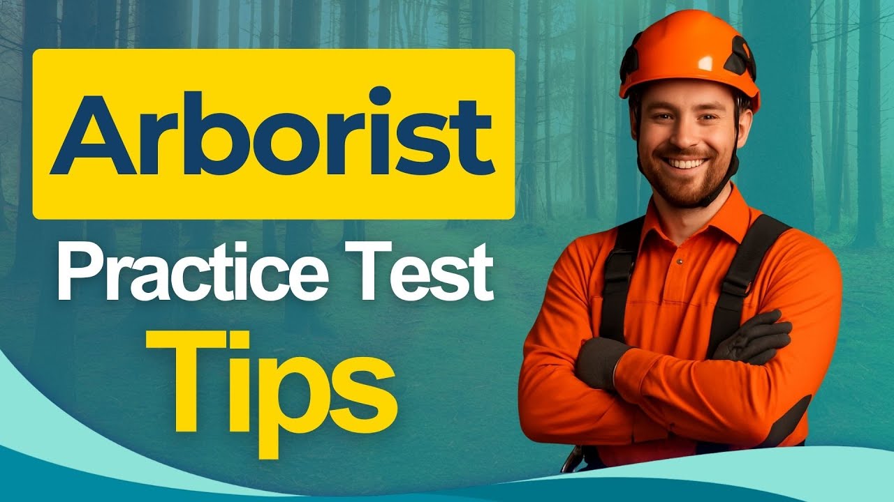 Arborist Test Training Tips 2026 Arborist Certification Exam - ALL You Need to Know