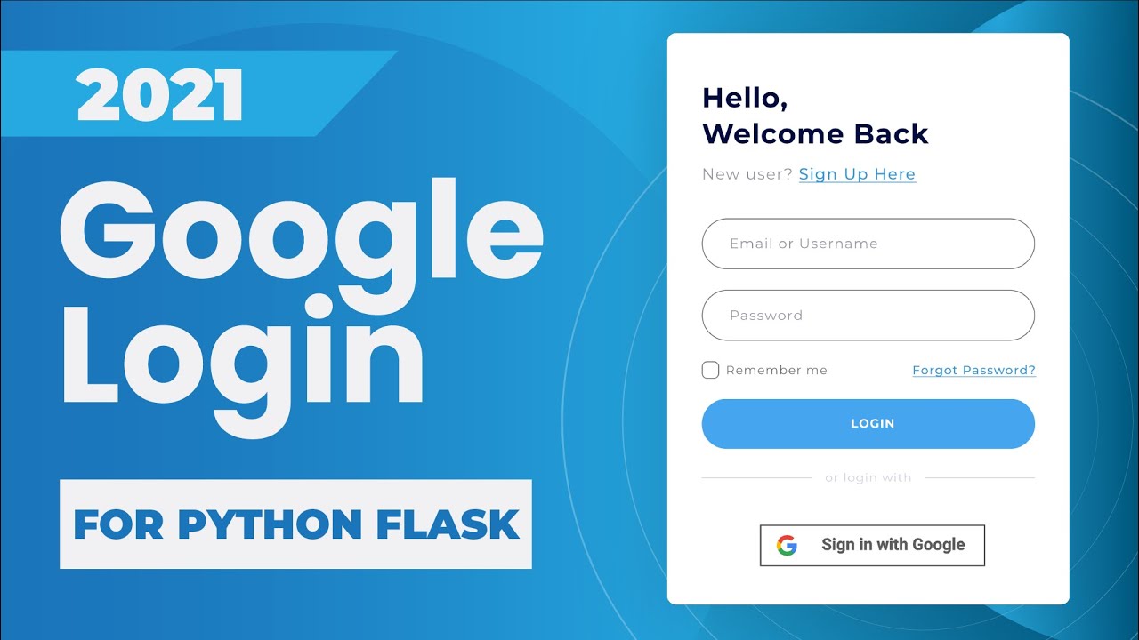 Python Flask Google Login: [HOW TO]  Google Login for Flask (2021)