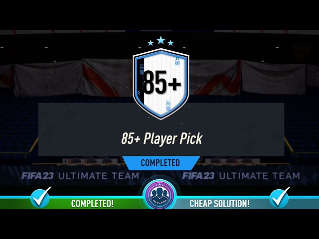 FIFA 23 85+ Player Pick SBC: How to complete, expected costs, and more