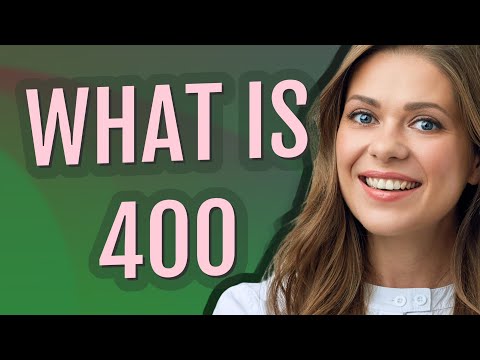 400 | meaning of 400