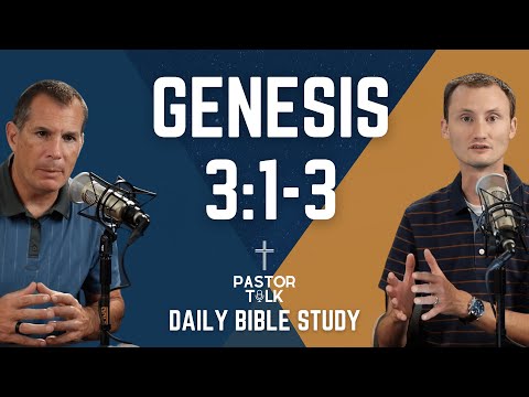 Did God REALLY Say? | Genesis 3:1-3 | Pastor Talk