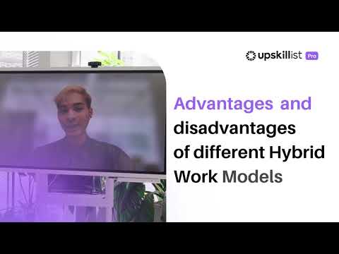 Advantages and Disadvantages of Hybrid Work Models
