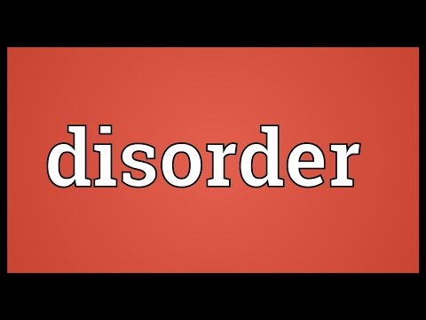 Disorder Meaning