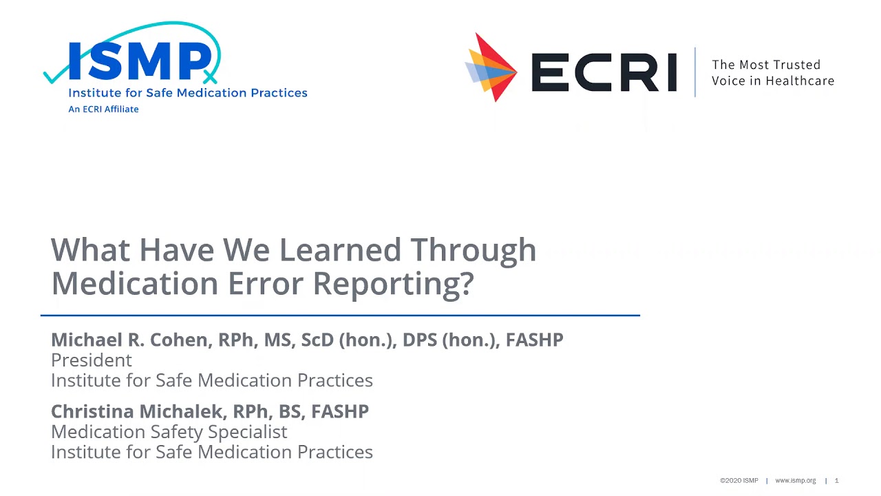 What Have We Learned Through Medication Error Reporting?