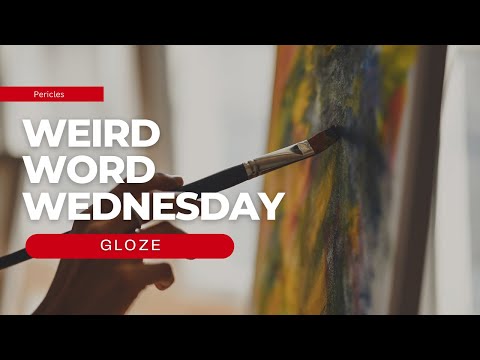 2 Surprising Meanings of Gloze in Shakespeare's Plays
