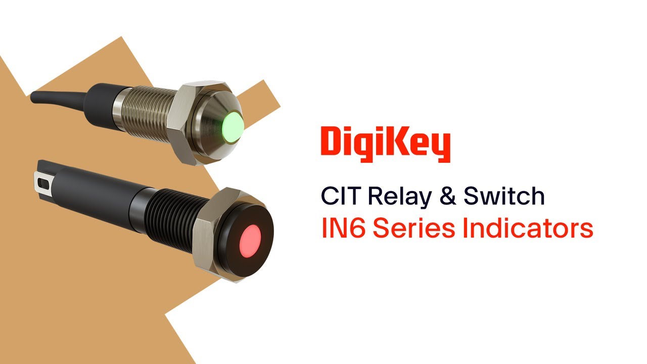IN6 Series 6 mm Indicators from CIT Relay & Switch  PIO | DigiKey