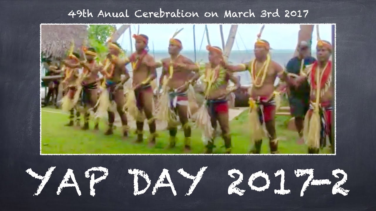 Yap Day 2017 (2)