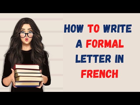 How to write a letter in French | French Letter Writing | How to write a formal letter in French