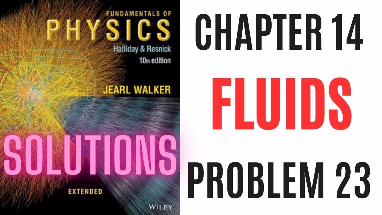 Halliday resnick chapter 14 problem 23 solution | Fundamentals of physics 10e solutions