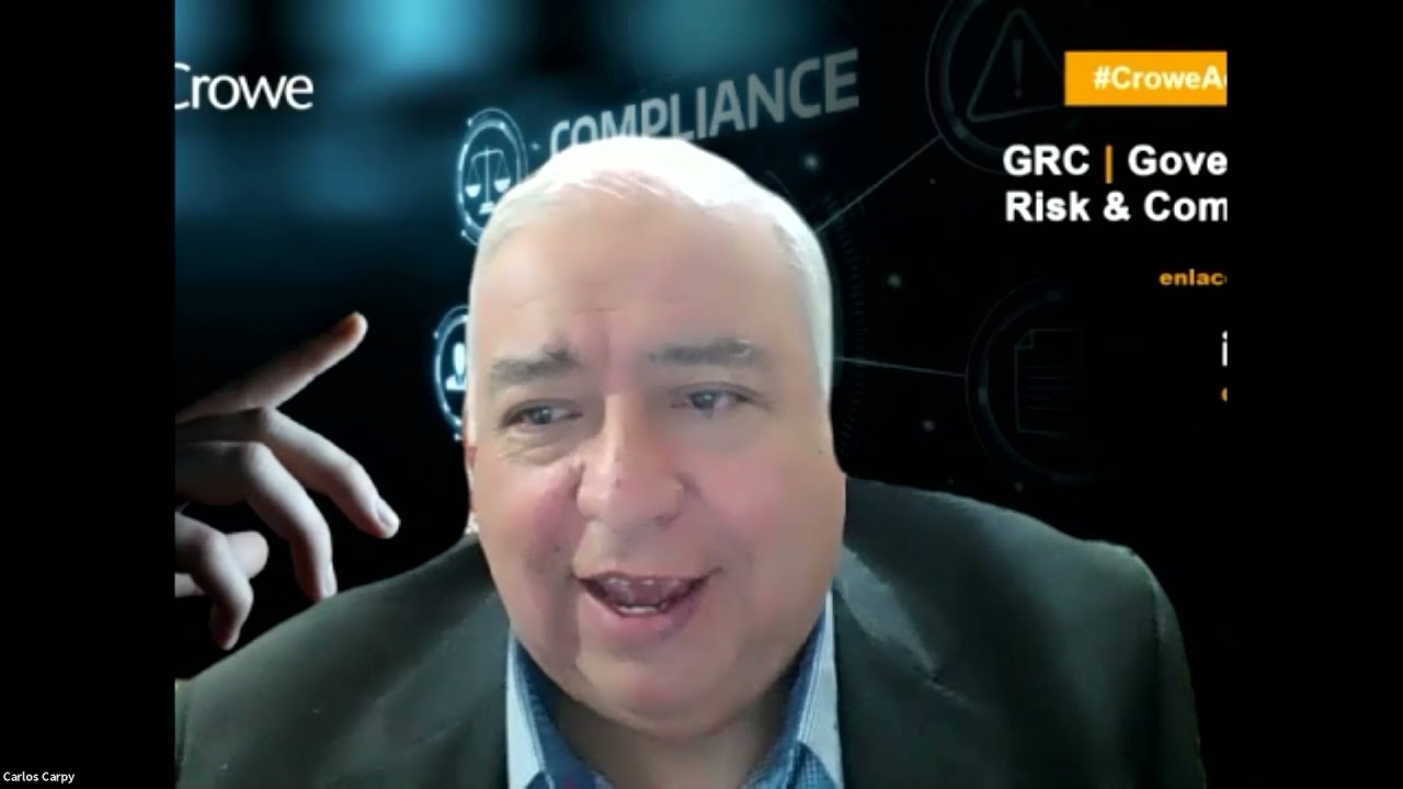 Crowe Advisory Tour GRC Parte 1 l Governance Risk & Compliance