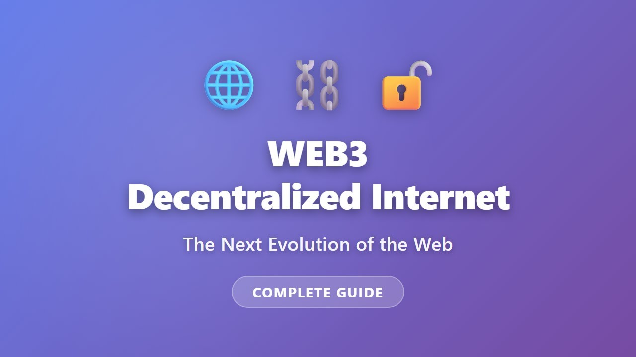 Web3 Explained: Decentralized Internet Revolution for Beginners