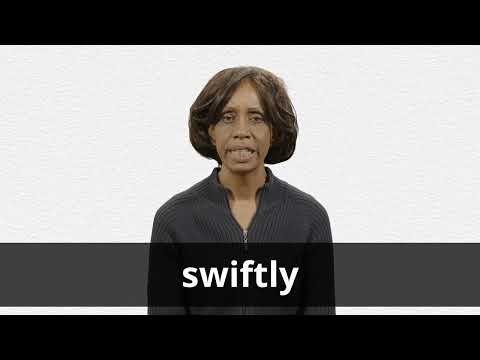 SWIFTLY definition and meaning | Collins English Dictionary