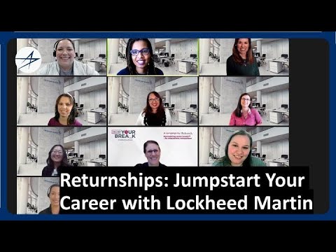Returnships: Start Your Next Career Chapter with Lockheed Martin