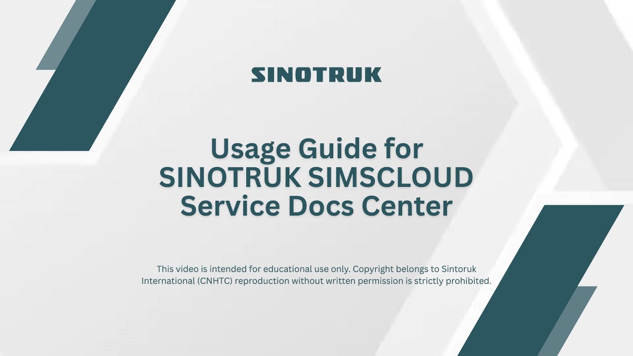 Usage Guide for SINOTRUK SIMSCLOUD Service Docs Center | SINOTRUK