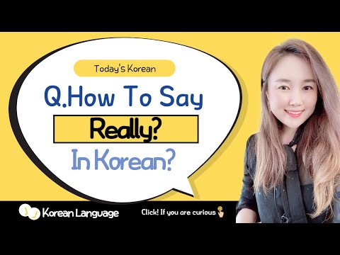 How to say ‘Really?’ in Korean?