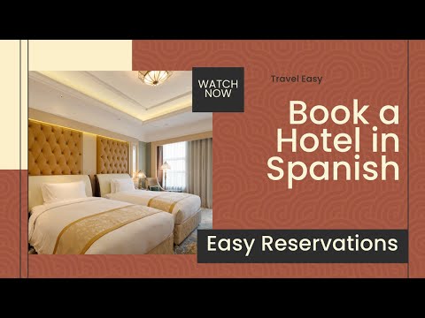 Book Like a Pro! 🏨 Essential Spanish Phrases for Booking Accommodation