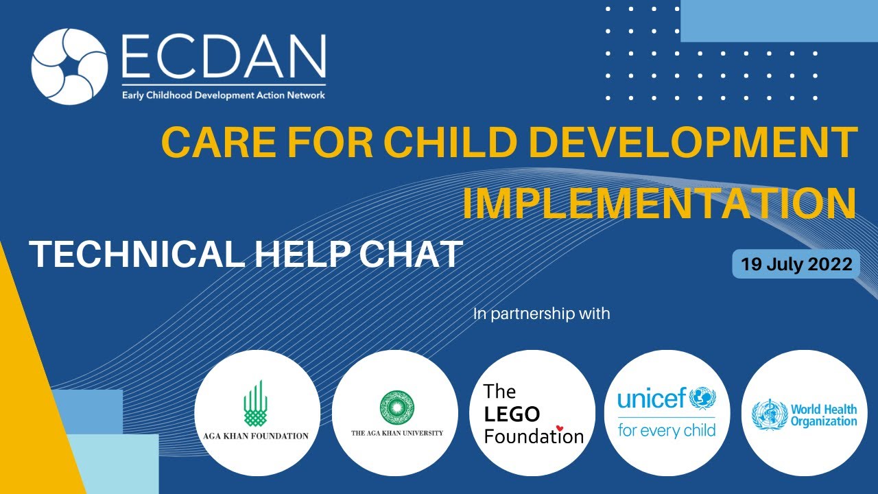 Technical Help Chat: Care for Child Development (CCD) Implementation: A ...