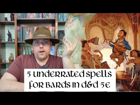 5 Underrated Spells for the Bard in D&D 5e!