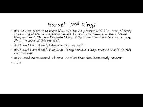 Hazael: 2nd Kings