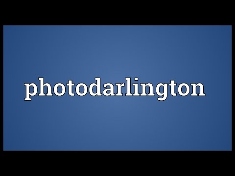 Photodarlington Meaning
