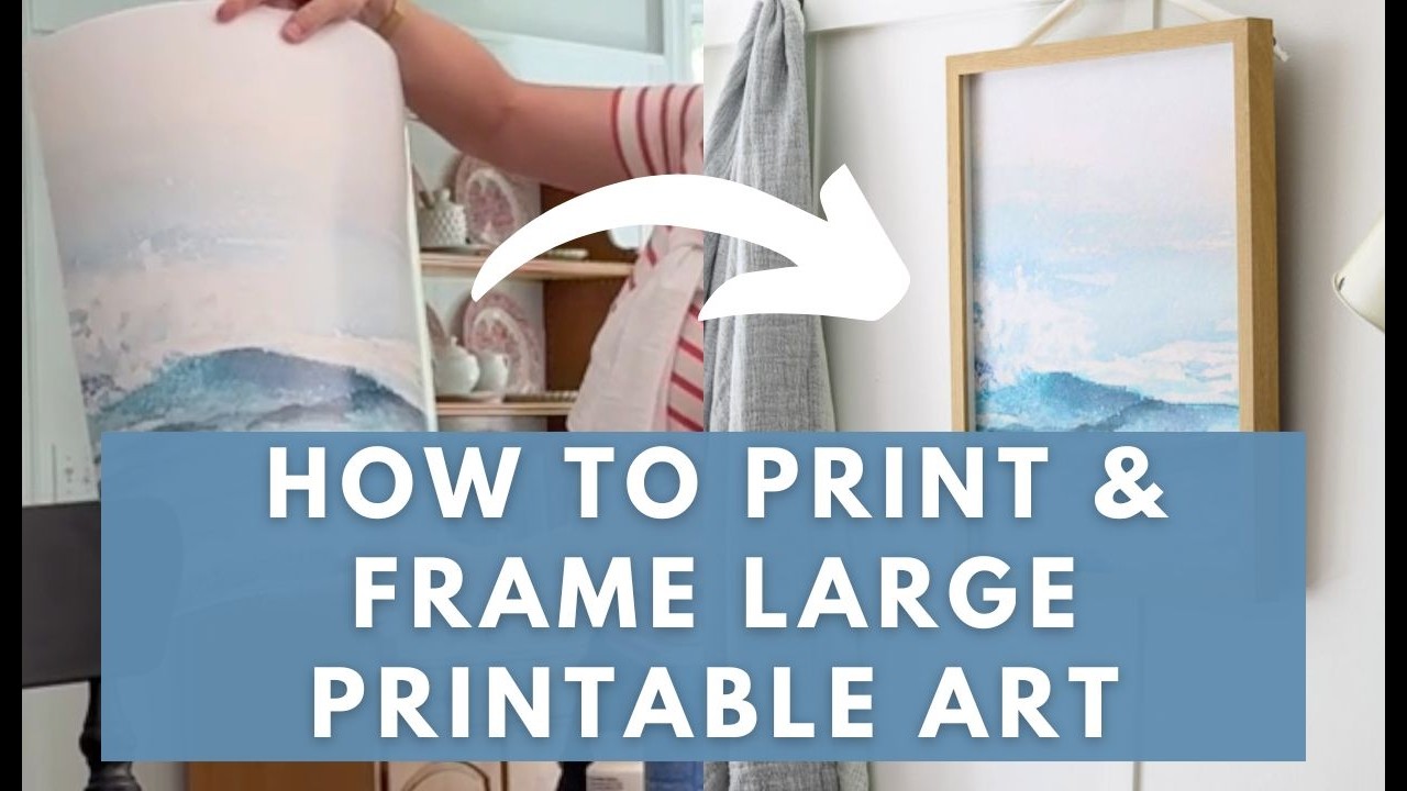 🎨 HOW TO PRINT & FRAME LARGE PRINTABLE ART for CHEAP 💸 | DIGITAL Art Hacks You’ll LOVE!