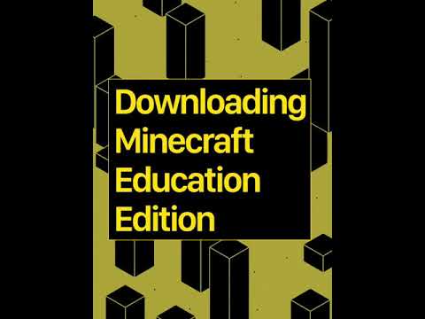 Downloading Minecraft Education Edition