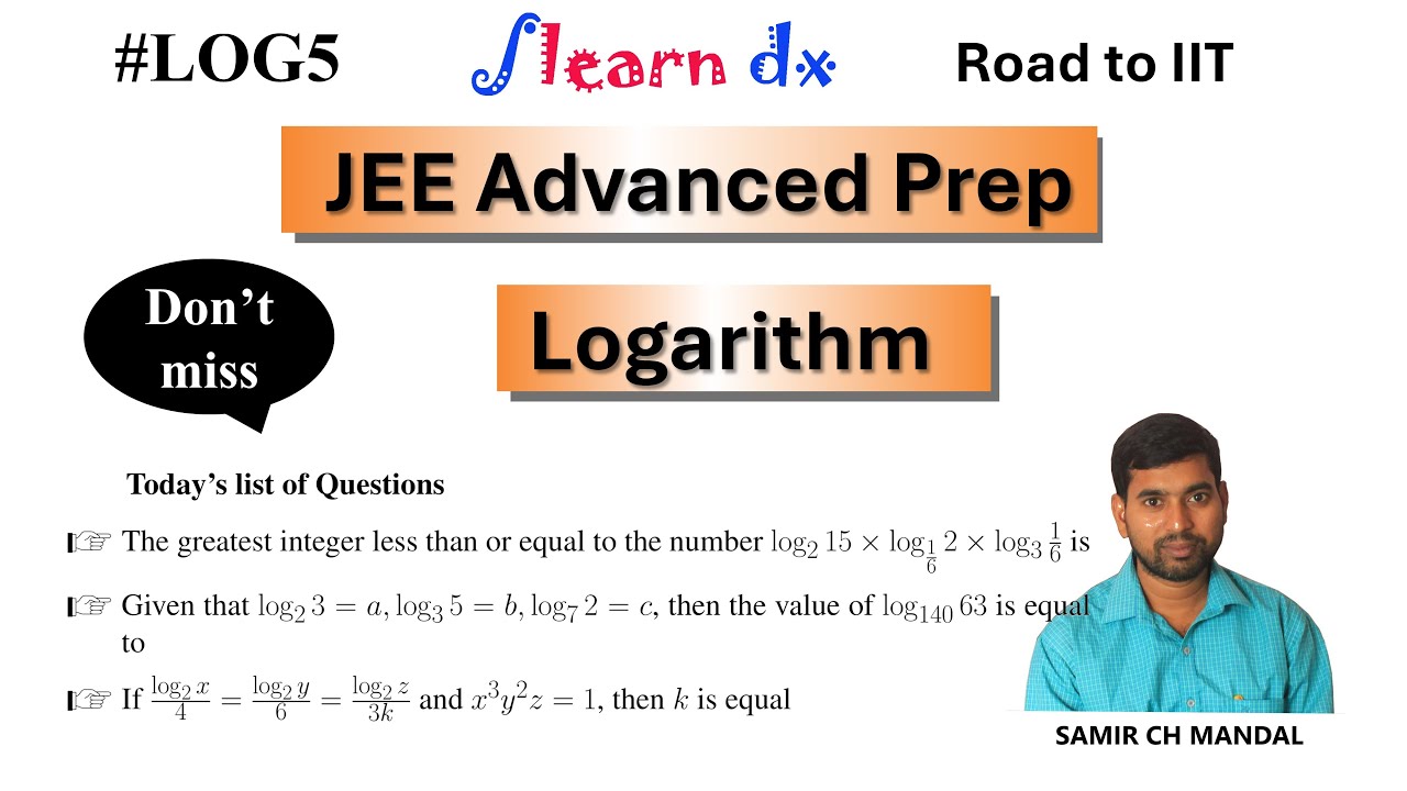 LOG5 #Logarithms for JEE Advanced | Problem-Solving Walkthrough