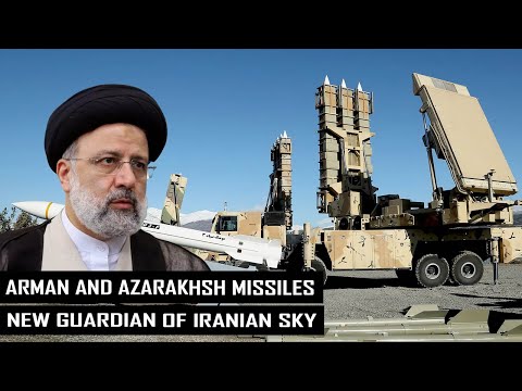 Exclusive Explainer! Arman and Azarakhsh air defense systems, new guardians of Iranian sky