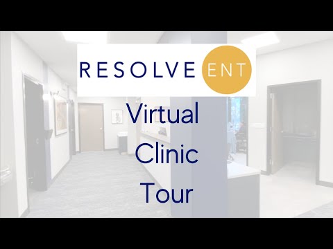 Enjoy a Virtual Tour through Our Clinic - Resolve ENT