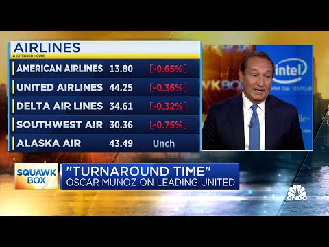 Strategic decisions made during Covid paying off now, says former United Airlines CEO Oscar Munoz