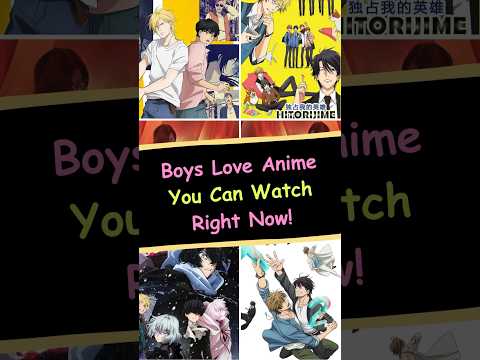 Boys Love (BL) Anime to Watch
