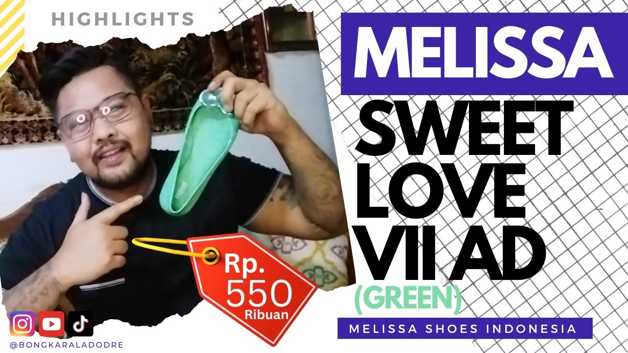 HIGHLIGHTS | MELISSA SWEET LOVE VII AD (GREEN) - MELISSA SHOES INDONESIA, FLAT SHOES UNTUK LEBARAN