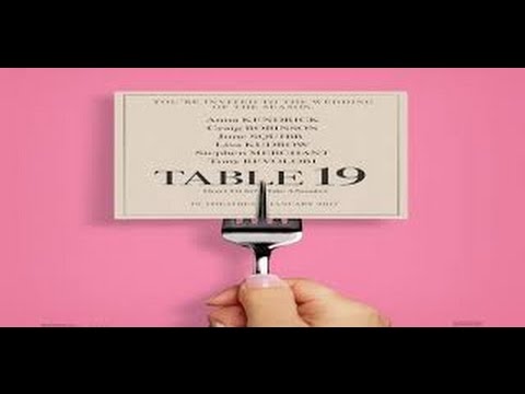 Table 19 (2017) - Trailers & Video Clips | AceShowbiz