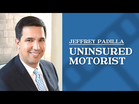 What if I’m injured by an Uninsured driver in California? | Jeffrey Padilla