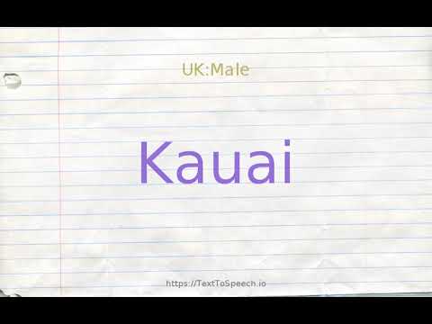How to pronounce kauai