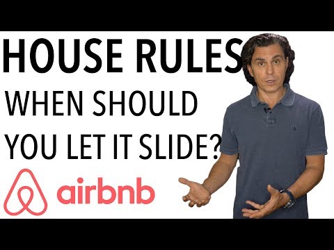 Airbnb House Rules : When Should You Let it Slide?? (real life example)