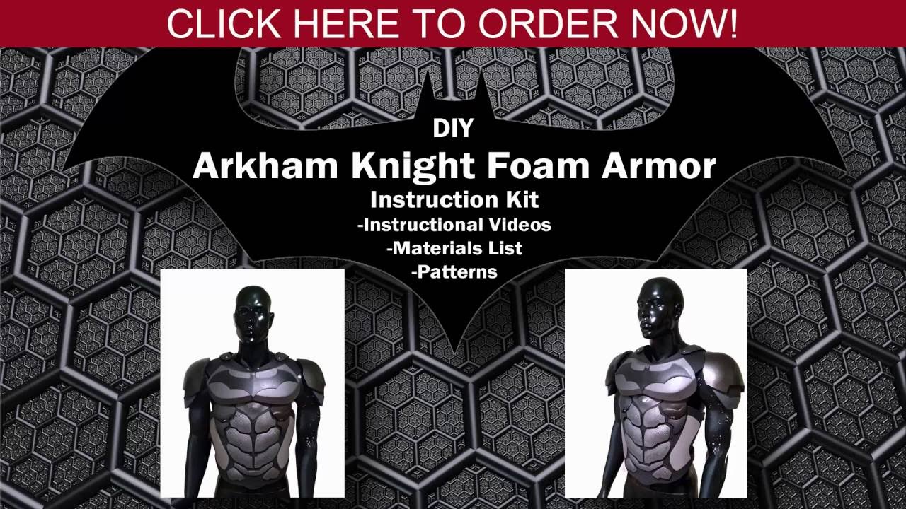 How To Make Foam Armor - Batman Arkham Knight Foam Armor DIY Tutorial Kit