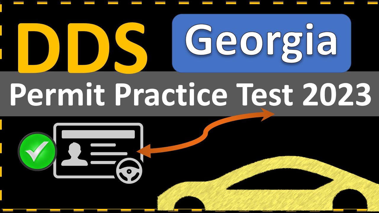 Georgia Permit Practice Test 2023 DDS GA Driving Test Questions and Answers