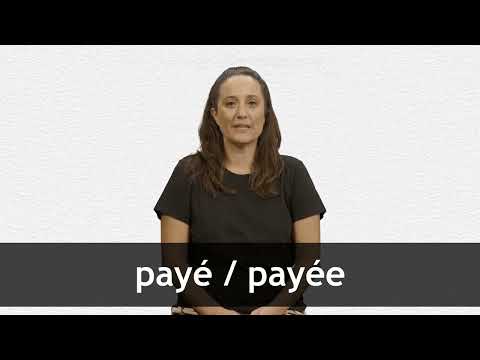 English Translation of “PAYÉ” | Collins French-English Dictionary