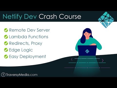Netlify Dev Crash Course | Easy Dev & Deploy