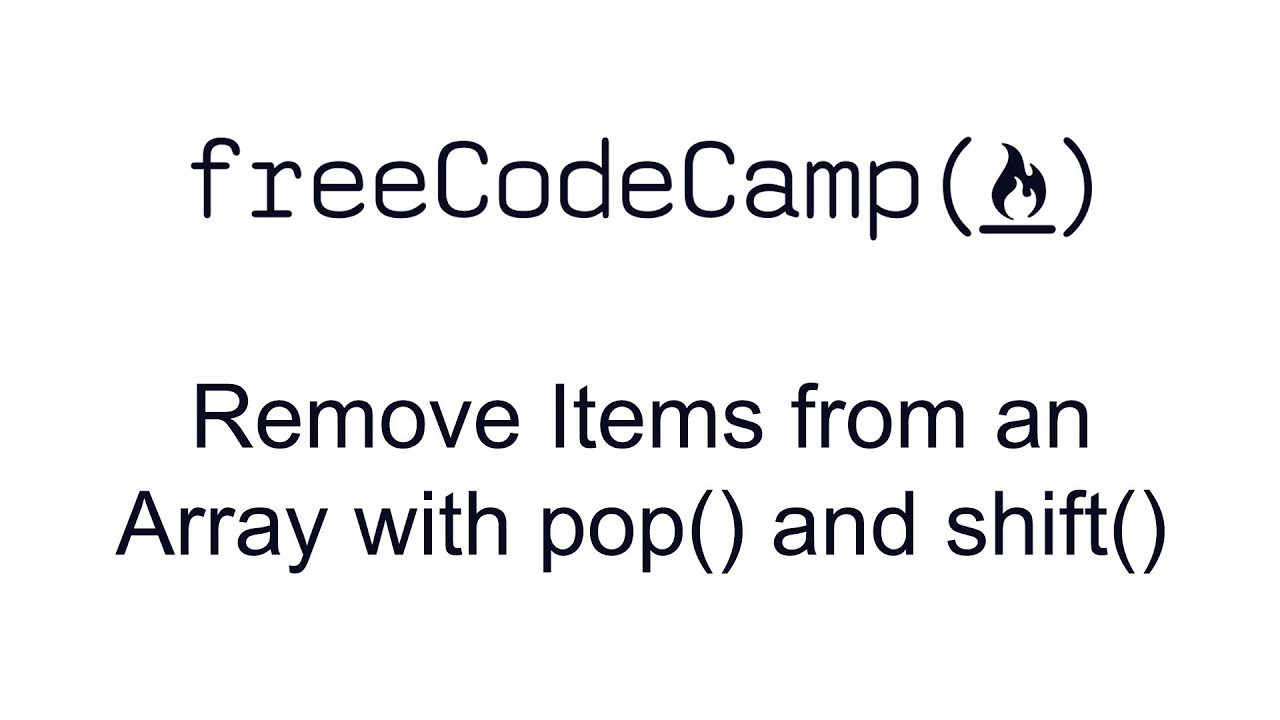 Remove Items from an Array with .pop() and .shift() - Basic Data Structures - Free Code Camp