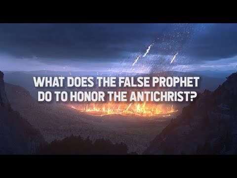 End Times 23, Revelation 13:11-18, The False Prophet – Eternity