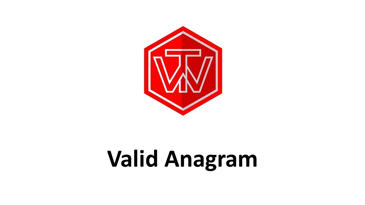 Valid Anagram | LeetCode 242 | Facebook Coding Interview Tutorial